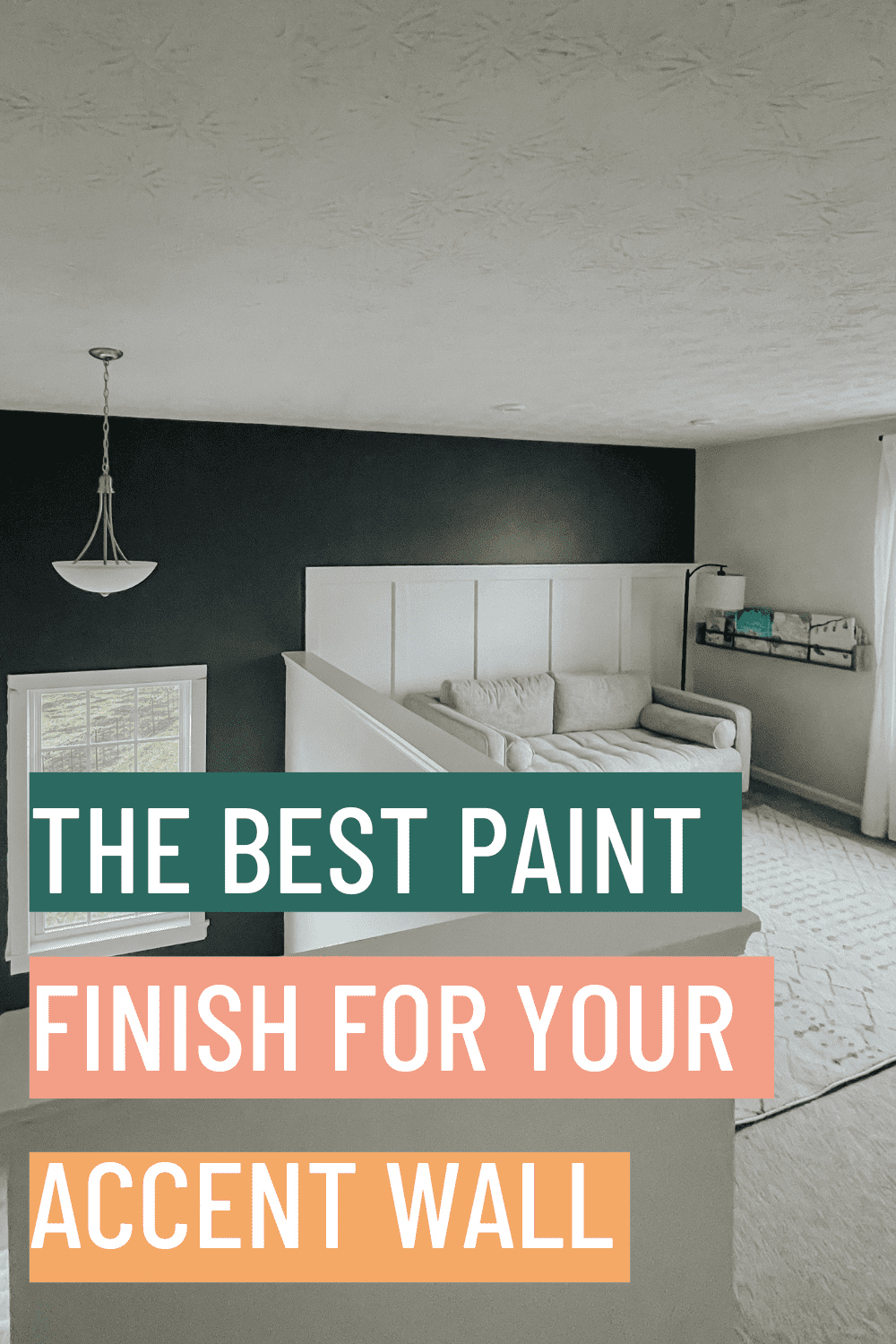 The Best Paint Finish for Your Accent Wall: Eggshell, Satin Or Semi ...